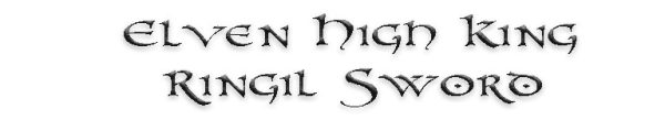 High King Elf Fantasy Sword | Battle Ready Medieval Sword